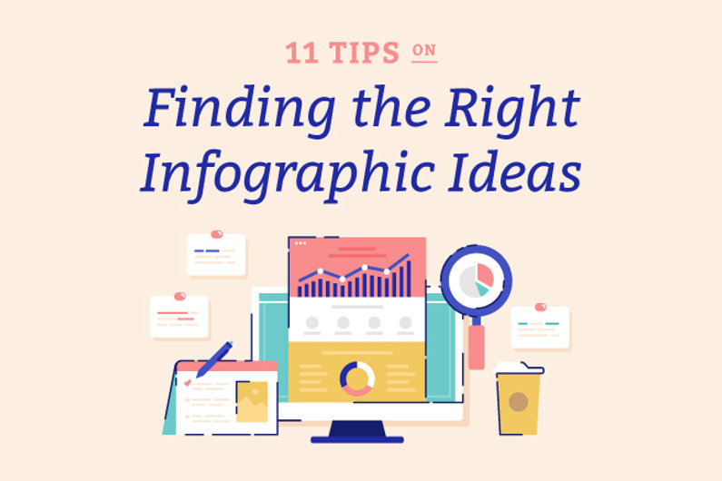 11 Tips on Finding the Right Infographic Ideas - Biz Epic